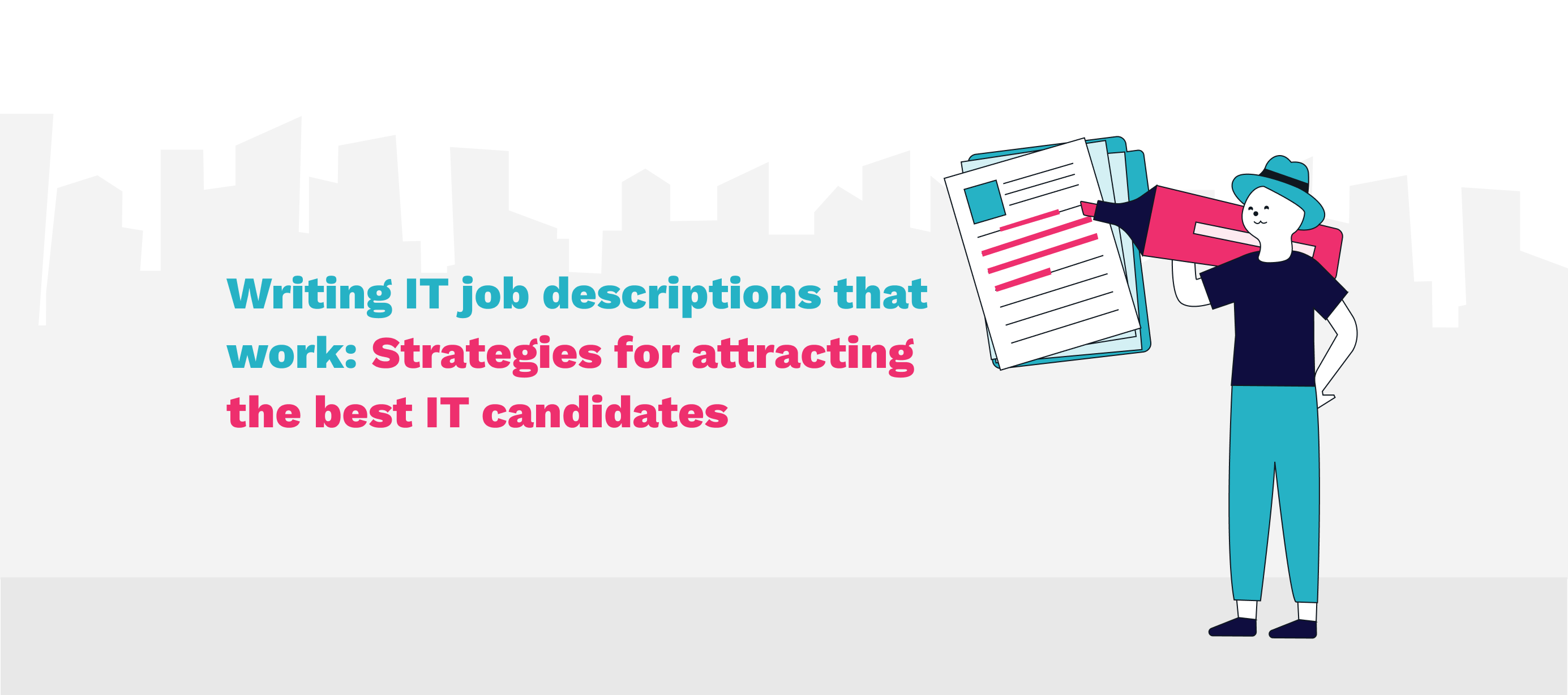 How to Write IT Job Description: Guide to Search IT Talents